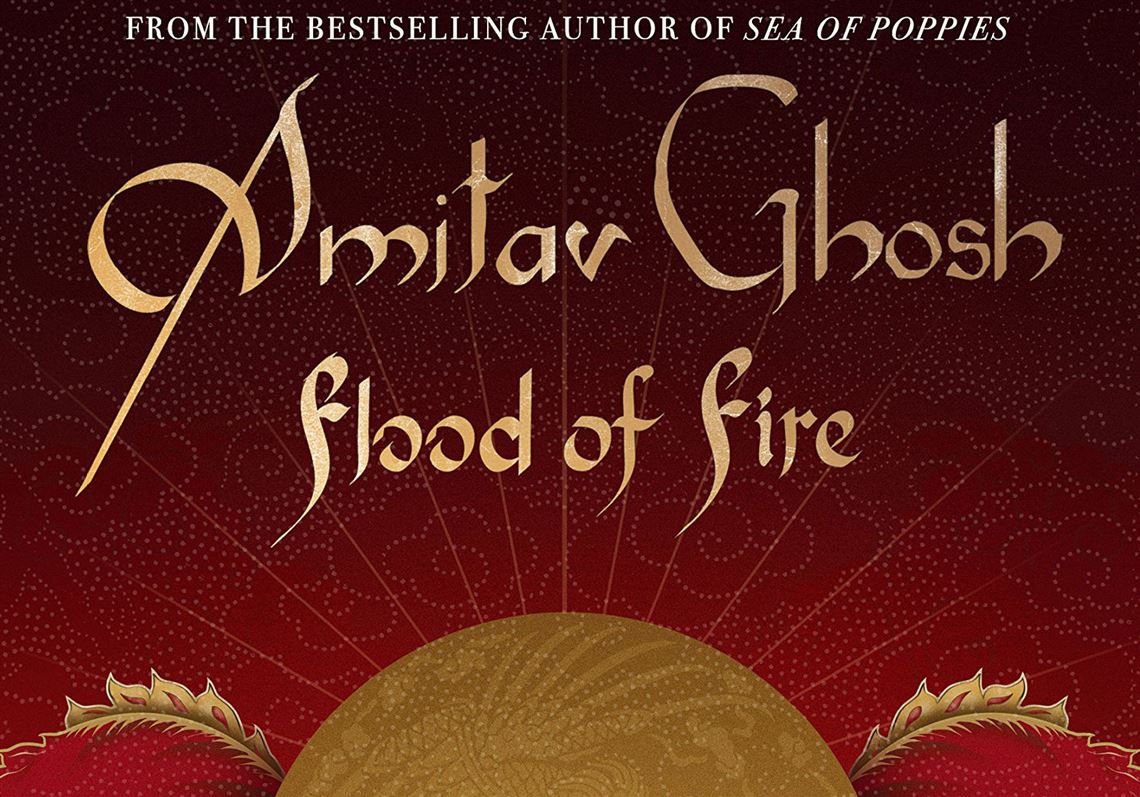 'Flood of Fire': A stunning conclusion to Amitav Ghosh's trilogy ...
