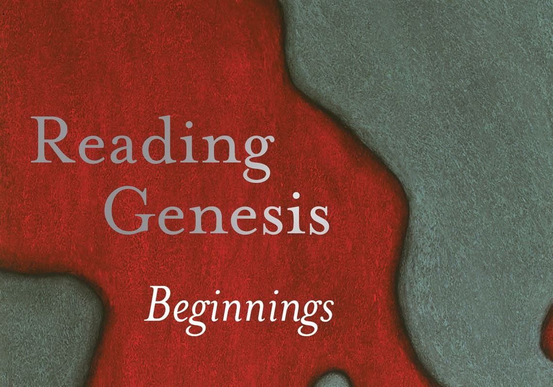 'Reading Genesis: Beginnings': a treasure trove of modern ...